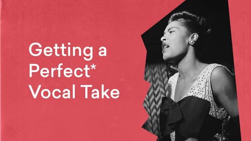 Vocal Comping: How to Comp Vocals in Your DAW (+7 Tips)